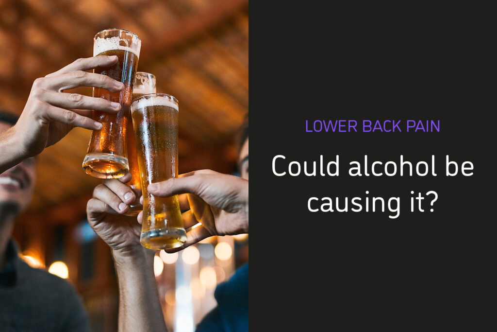 Could Alcohol Be Causing Your Lower Back Pain? → Synergy Chiropractic